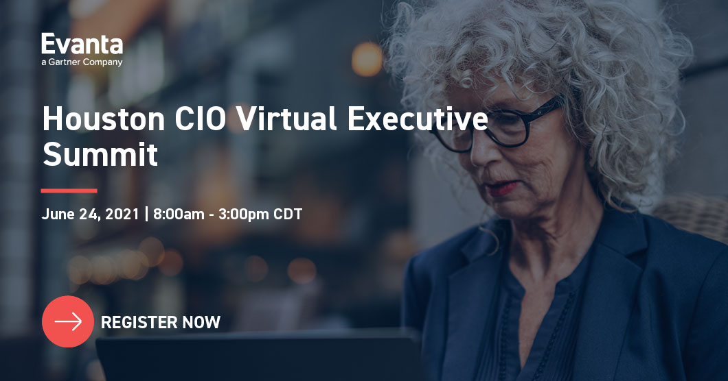 2021 Houston CIO Virtual Executive Summit