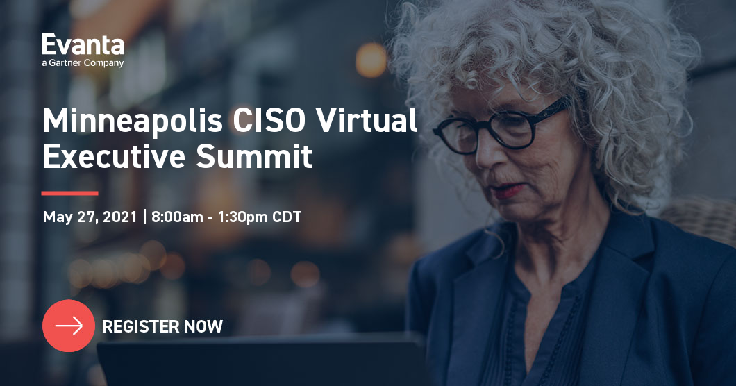 2021 Minneapolis CISO Virtual Executive Summit