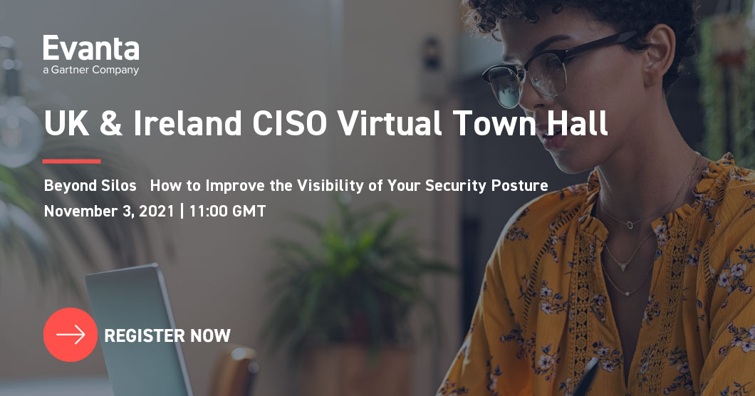 2021 UK & Ireland CISO Town Hall