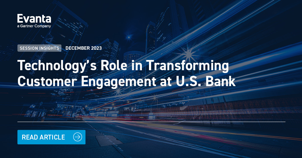 Technology’s Role in Transforming Customer Engagement at U.S. Bank
