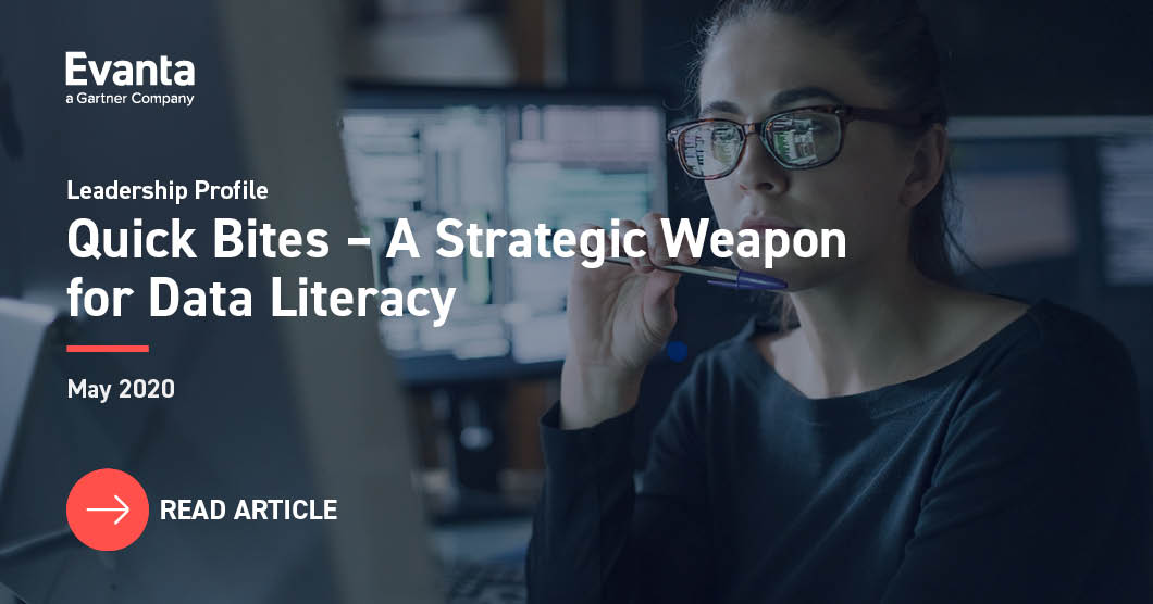 Quick Bites – A Strategic Weapon for Data Literacy