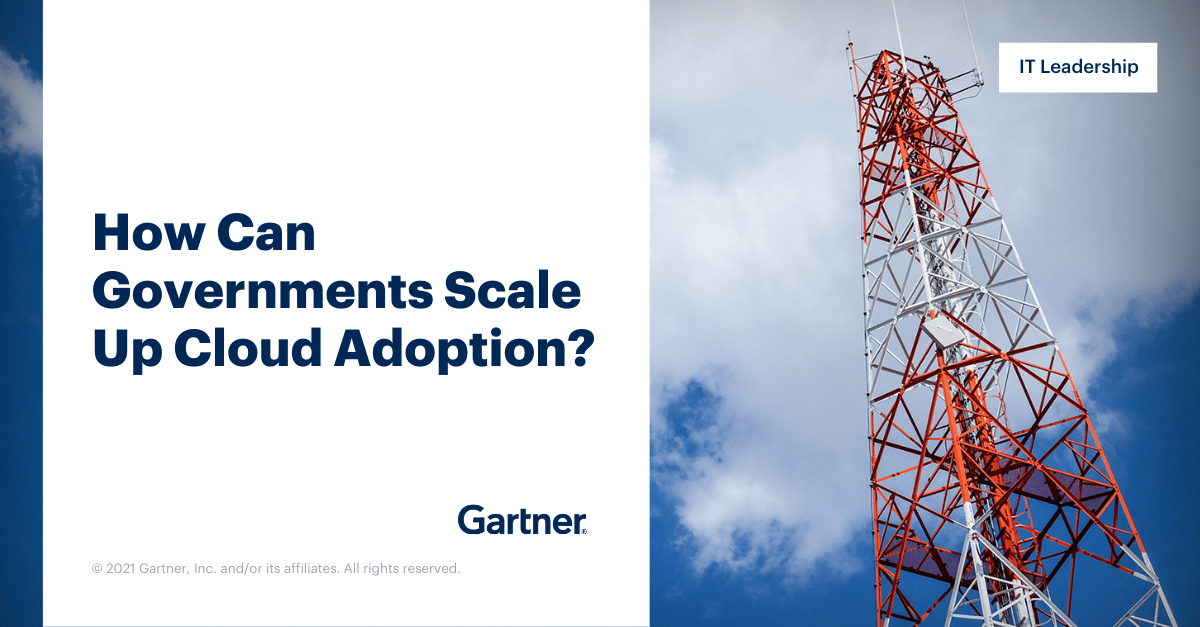 5 Actions to Bolster Cloud Adoption Among Governments