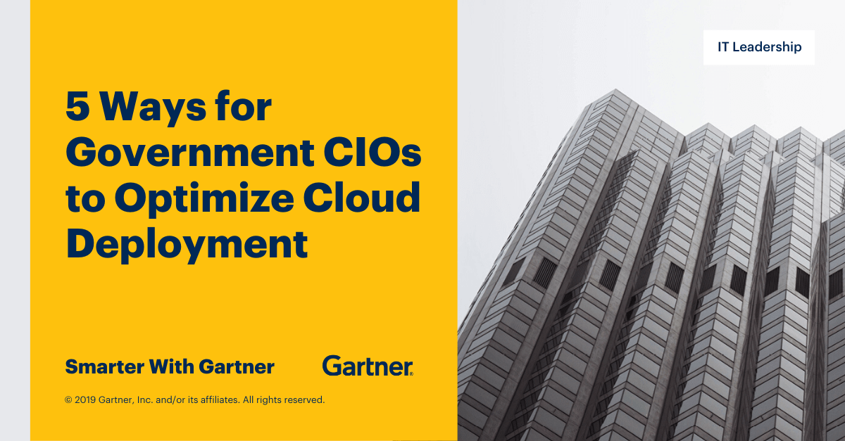5 Ways for Government CIOs to Optimize Cloud Deployment