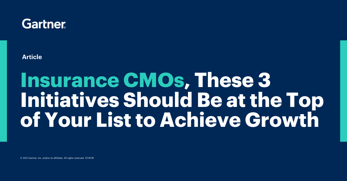 3 Key Marketing Initiatives for Insurance CMOs