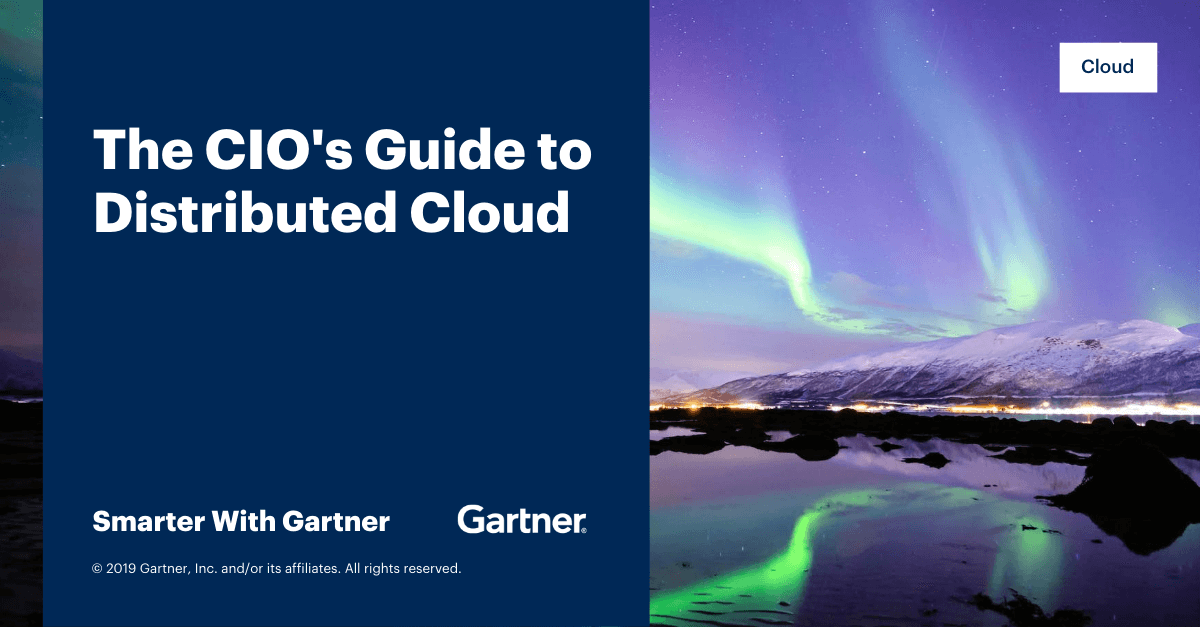 The CIO's Guide to Distributed Cloud