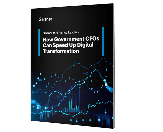 How Government CFOs Can Speed Up Digital Transformation | Gartner