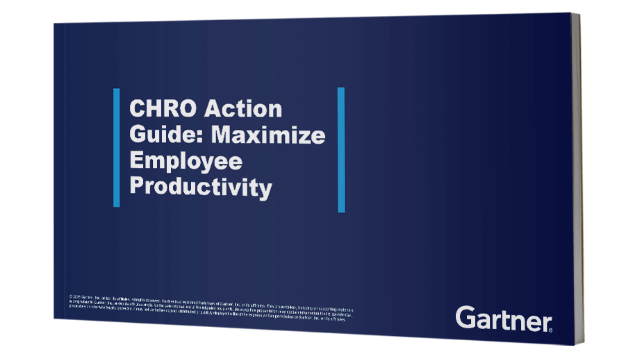 CHRO Action Guide: Maximize Employee Productivity | Gartner