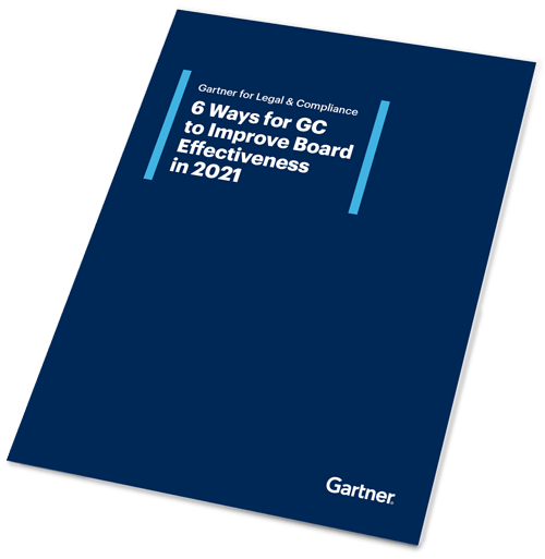 6 Ways for GC to Improve Board Effectiveness | Gartner